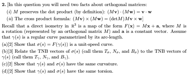 SOLVED: In this question, you will need two facts about orthogonal ...