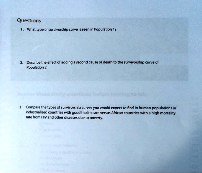 Questions What Type Of Survivorship Curve Is Seen In Population 1