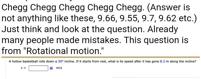 Chegg Chegg Chegg Chegg Chegg. (Answer is not anything like these, 9.66, 9.55, 9.7, 9.62 etc ...