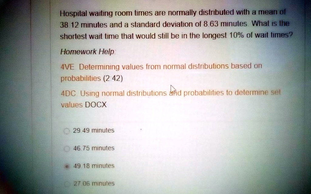 hospital waiting room times are normally distributed with a mean of ...