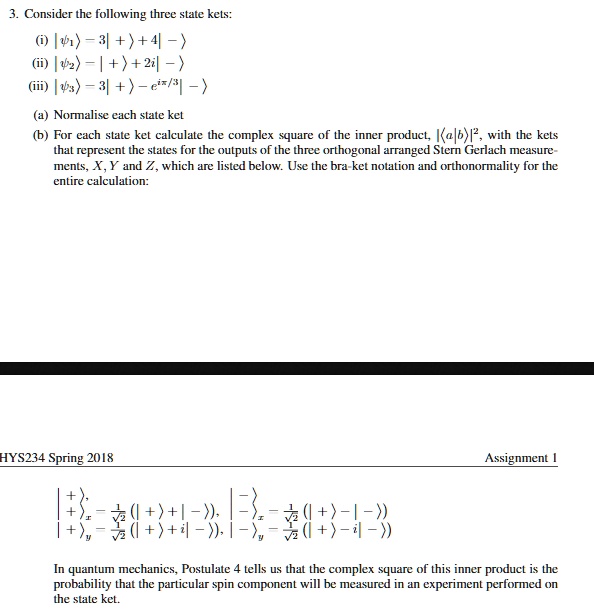 SOLVED: Consider the following three state kets: [v) -3 +)+4/ [v2 ...