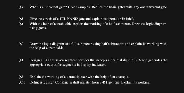 Q.4 What is a universal gate? Give examples. Realize the basic gates ...