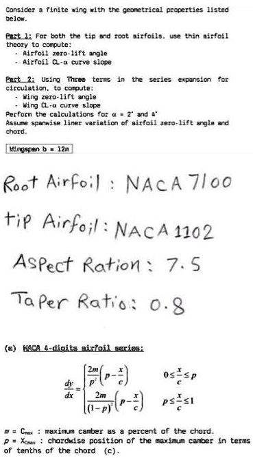 SOLVED: Consider a finite wing with the geometrical properties listed ...