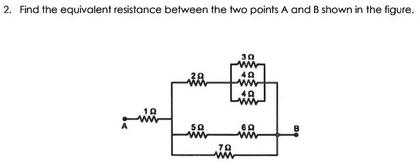 SOLVED: Find the equivalent resistance between the two points and shown in the figure