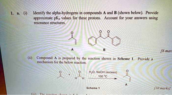 SOLVED: 1.a. Identify the alpha-hydrogens in compounds A and B shown ...