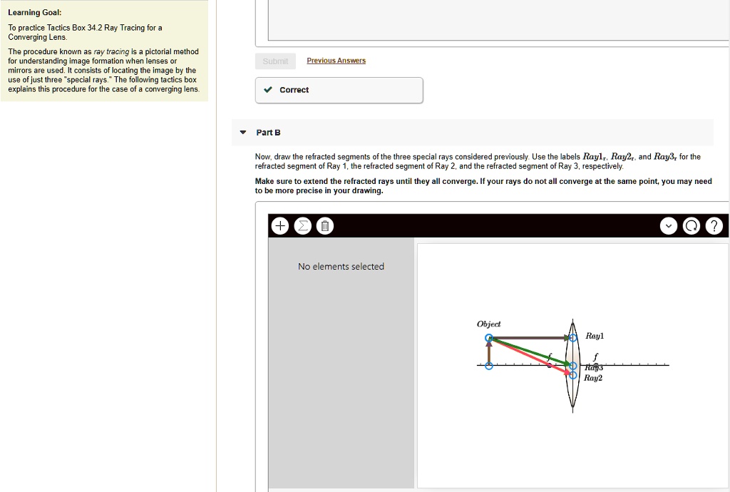 SOLVED: Learning Goal: practice ctica Box 34 2 Ray Tracing for - Converging Lens The procedure ...