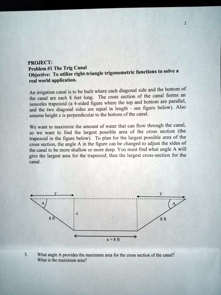 PROJECT: Problem #1 The Trig Canal 'Objective: To utilize right ...