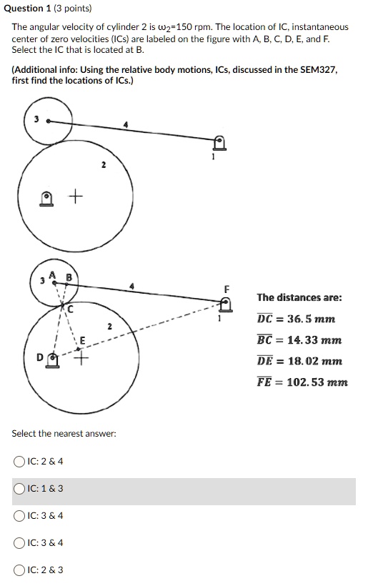 The angular velocity of cylinder 2 is w = 150 rpm. The location of IC ...