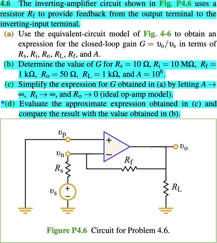 46 the inverting amplifier circuit shown in fig p46 uses a resistor rf to provide feedback from ...
