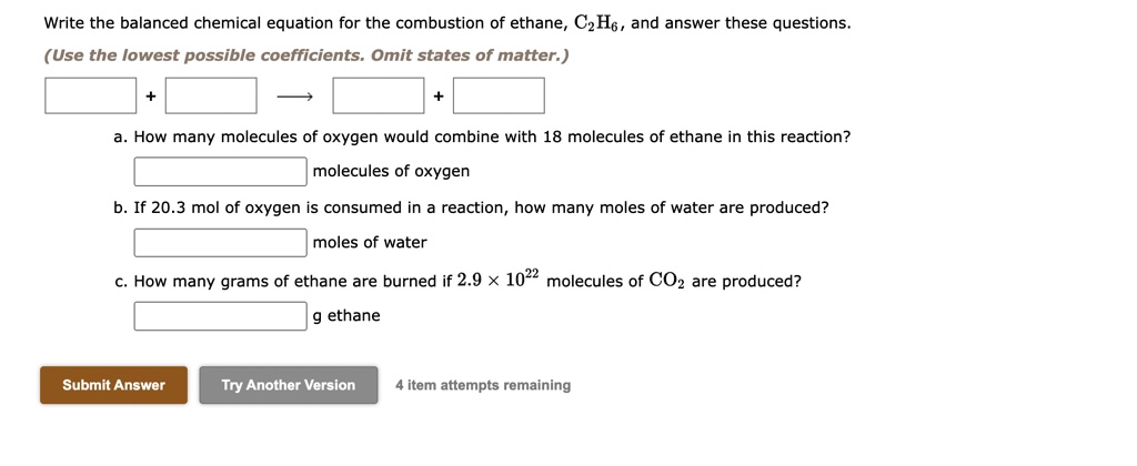 SOLVED: Write the balanced chemical equation for the combustion of ...
