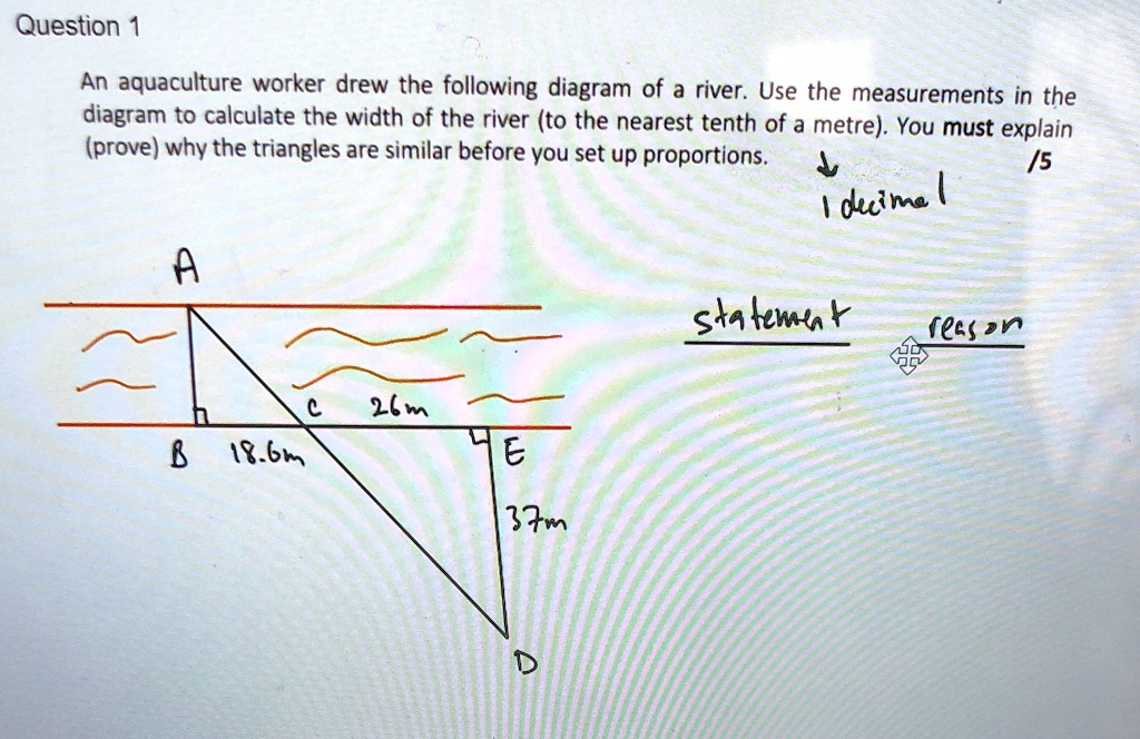 Question 1 An aquaculture worker drew the following diagram of a river. Use the measurements in ...
