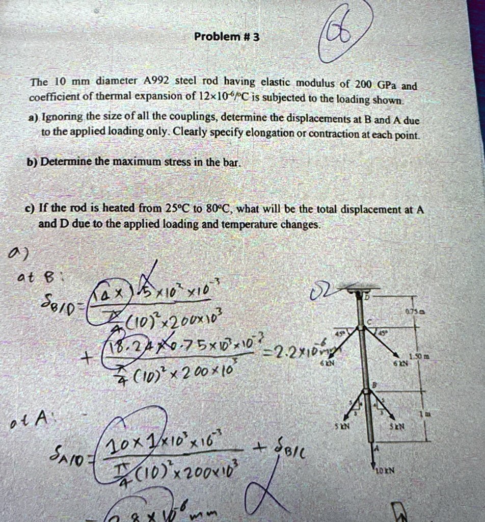 problem 3 the 10 mm diameter a992 steel rod having elastic modulus of ...