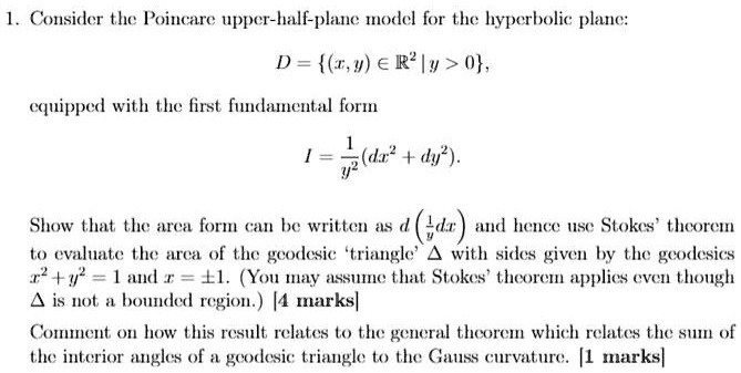 VIDEO solution: 1. Consider the Poincare upper-half-plane model for the ...