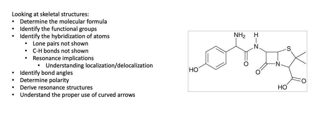 looking at skeletal structures determine the molecular formula identify the functional groups ...