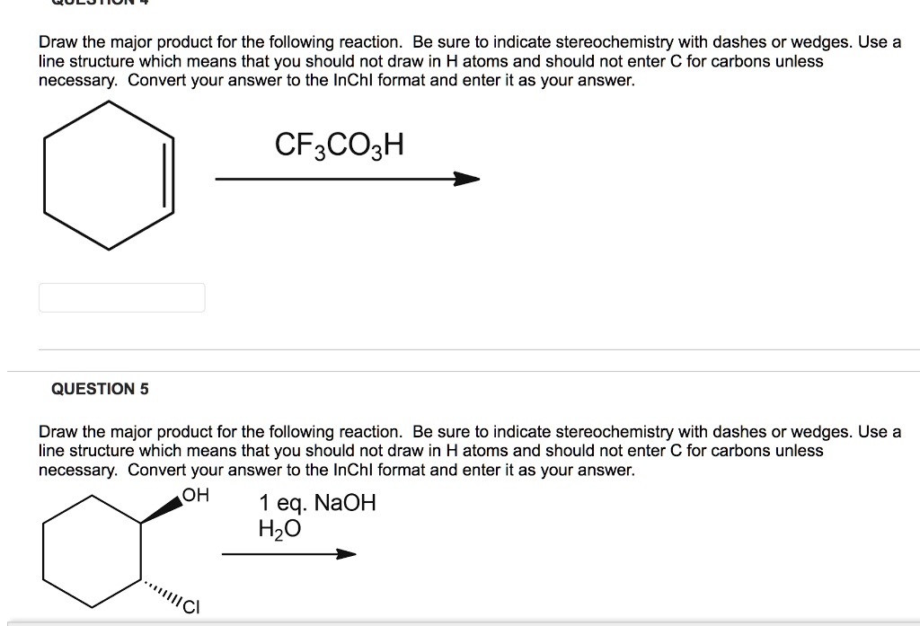 SOLVED: Draw the major product for the following reaction: Be sure to ... SOLVED: Draw the major product for the following reaction: Be sure to ...