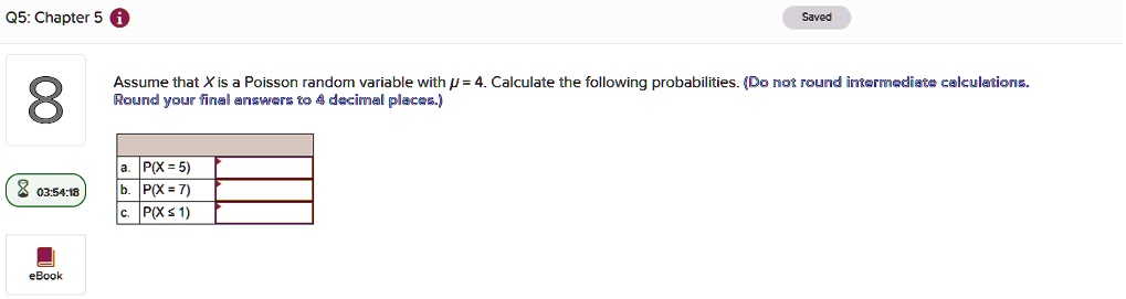 Solved Q5 Chapter 5 Savea Assume That Xis Poisson Random Variable With 4 Calculate The