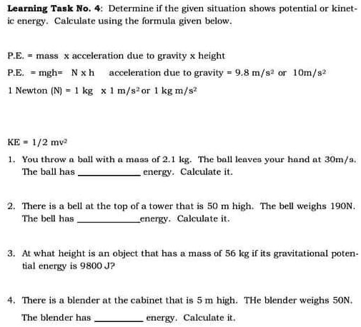 Learning Task No. 4: Determine if the given situation shows potential ...
