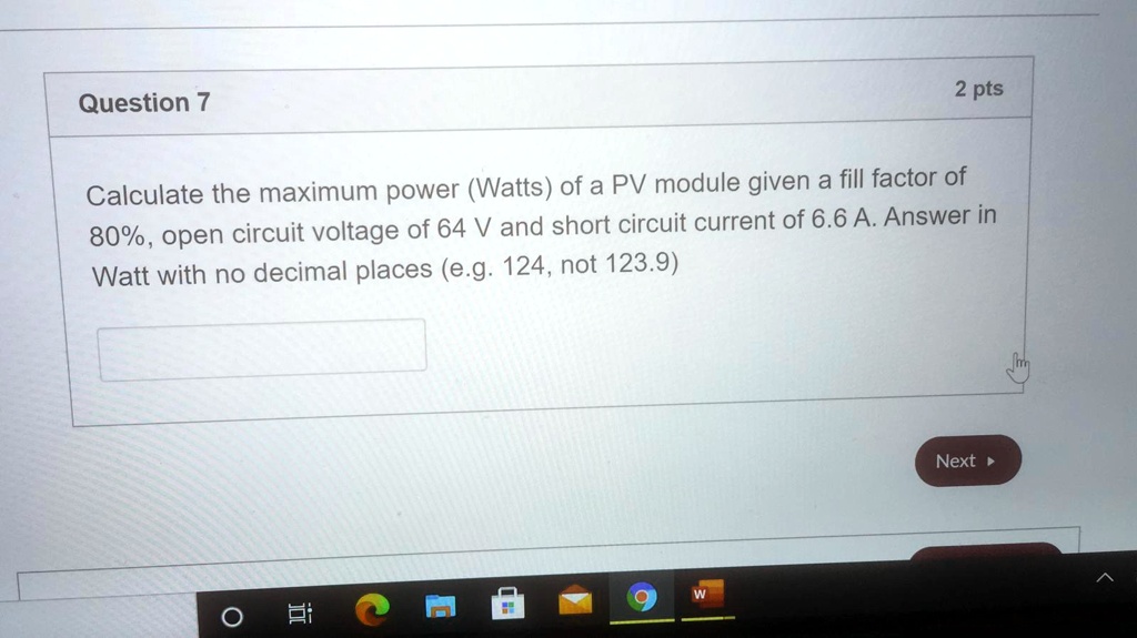 SOLVED: Question 7 Calculate the maximum power (Watts) of a PV module ...