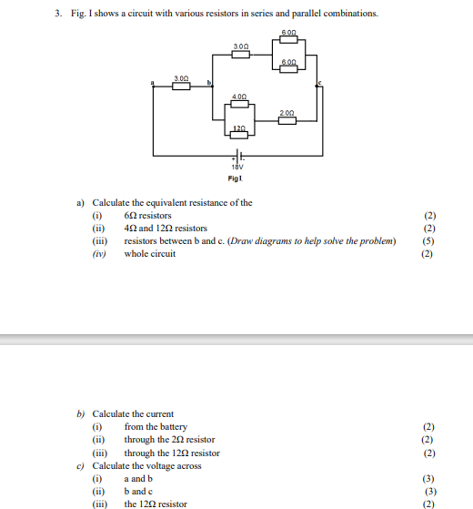 SOLVED: 3. Fig. I shows a circuit with various resistors in series and ...