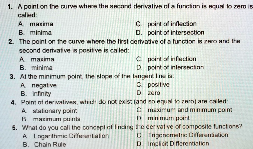 A point on the curve where the second derivative of a function is equal ...