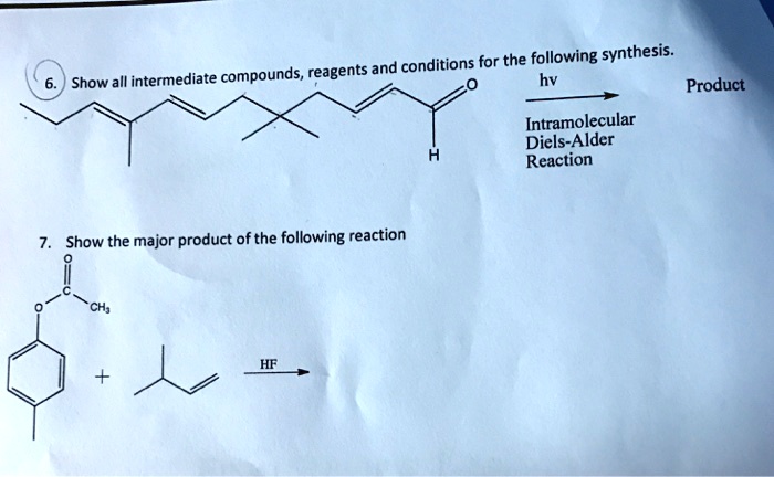 SOLVED: synthesis: and conditions for the following Show all intermediate compounds, reagents ...