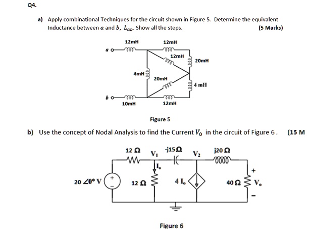 SOLVED: Q4. a) Apply combinational Techniques for the circuit shown in Figure 5. Determine the ...