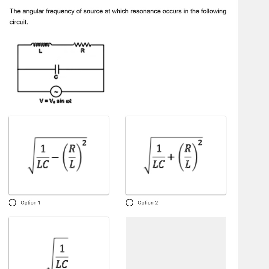 SOLVED:The angular frequency of source at which resonance occurs in the following circuit V = Va ...