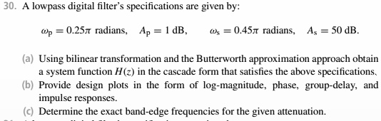 SOLVED: The specifications for a lowpass digital filter are given by: 0 ...