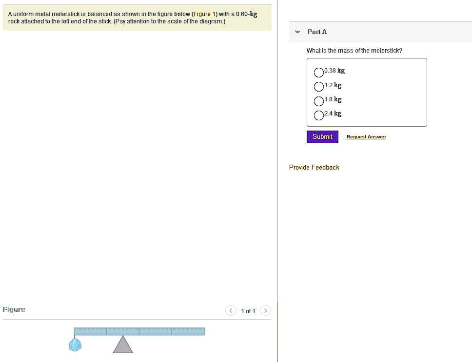 A uniform metal meterstickis balanced as shown in the… - SolvedLib