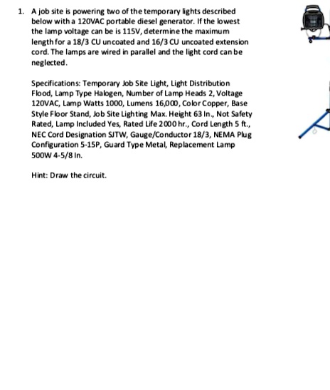 A job site is powering two of the temporary lights described below with ...