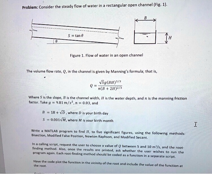 SOLVED: Problem: Consider the steady flow of water in rectangular open ...