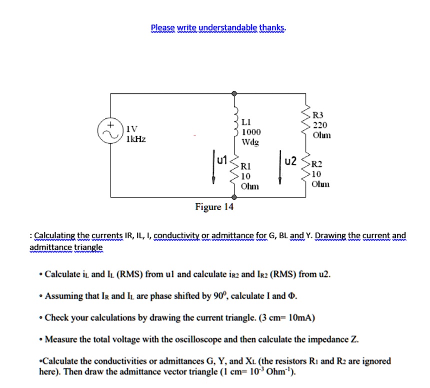 please write understandable thanks r3 220 ohm li 1000 wdg iv 1khz u2 r2 10 ohm r1 10 ohm figure ...