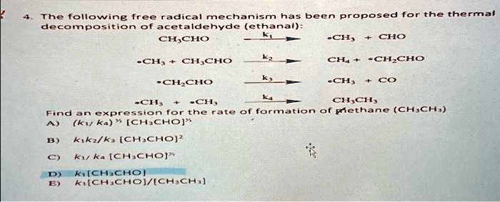 Formation of ethane not methane decomposition of acetaldehyde (ethanal ...