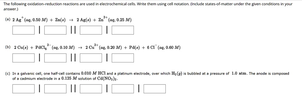 The following oxidation-reduction reactions are used in...
