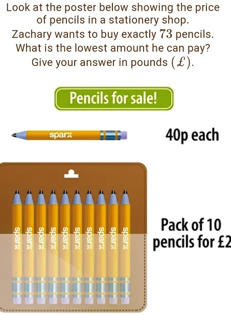 look at the poster below showing the price of pencils in a stationery shop zachary wants to buy ...