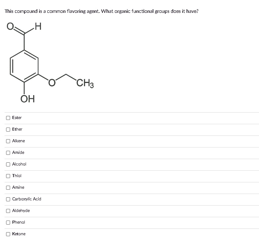 This compound is a common flavoring agent. What organic functional ...