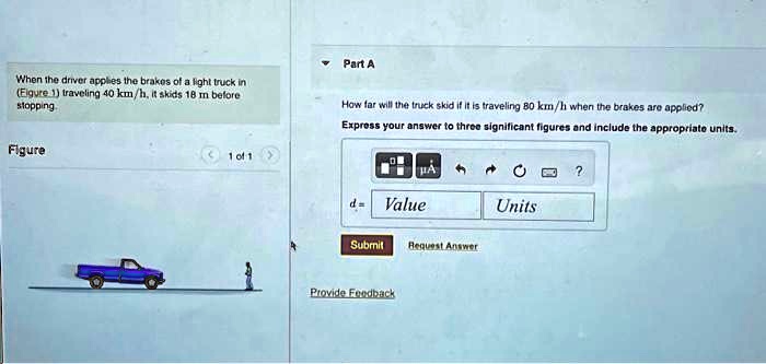 SOLVED: Texts: Part A When the driver applies the brakes of a light ...
