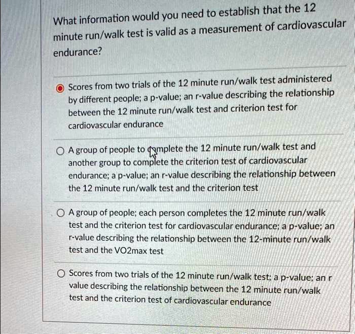 What information would you need to establish that the 12 minute run ...