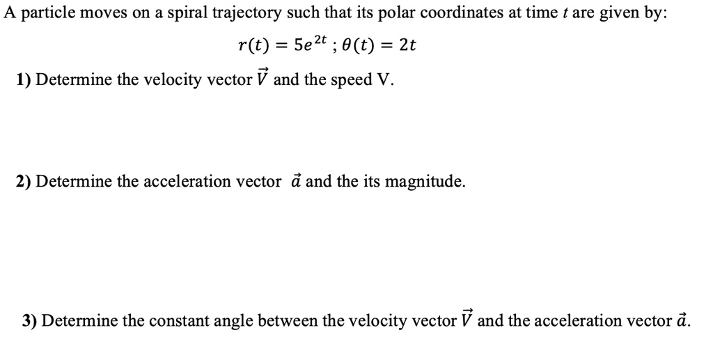 A particle moves on a spiral trajectory such that its polar coordinates ...