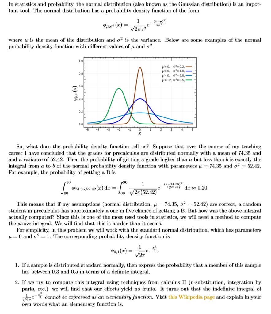 In statistics and probability, the normal distribution (also known as ...