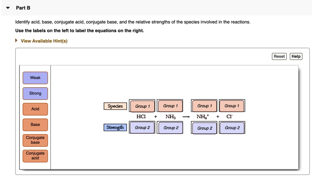 SOLVED Part B Identify Acid Base Conjugate Acid Conjugate Base And