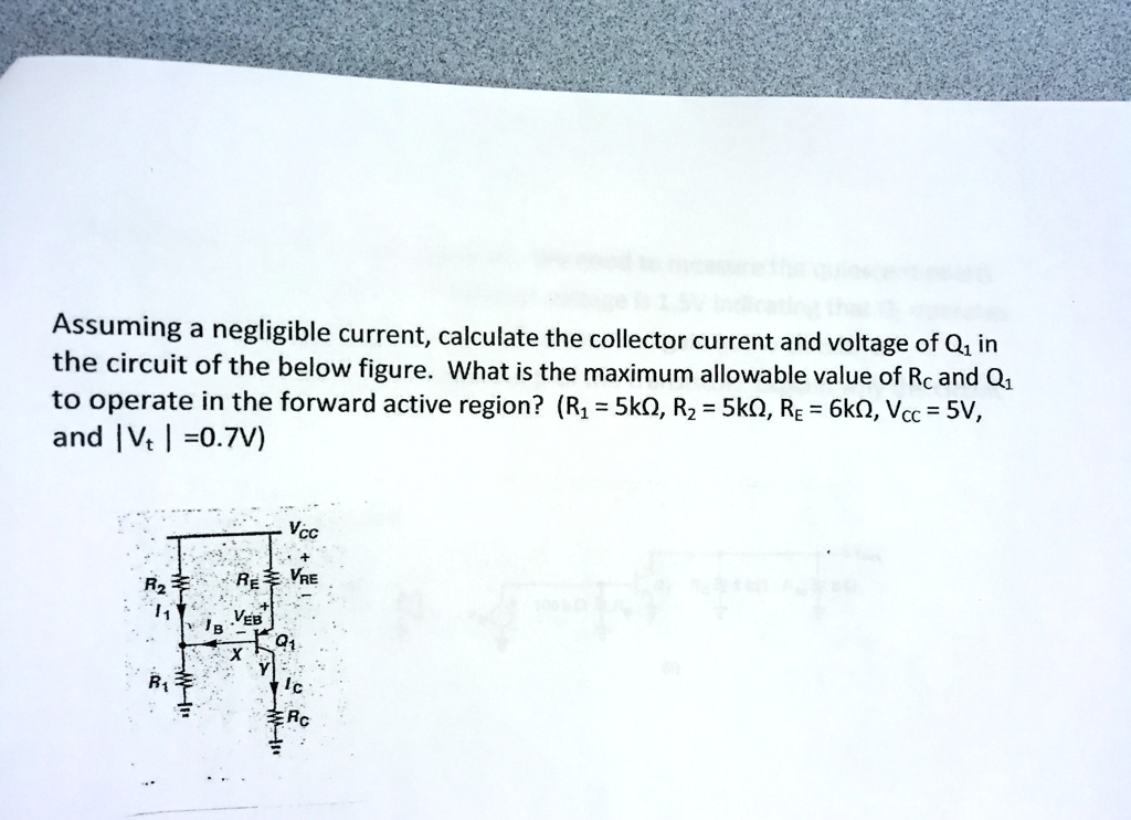 SOLVED: Assuming a negligible current, calculate the collector current and voltage of Q in the ...