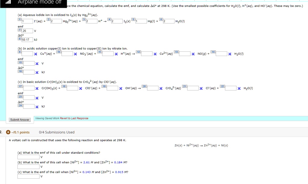 SOLVED: Alrpiane mode OIf ce the chemica equation; calculate the emf ...