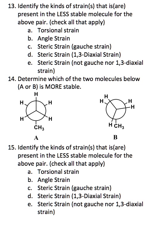 SOLVED:13. Identify the kinds of strain(s) that is(are) present in the ...