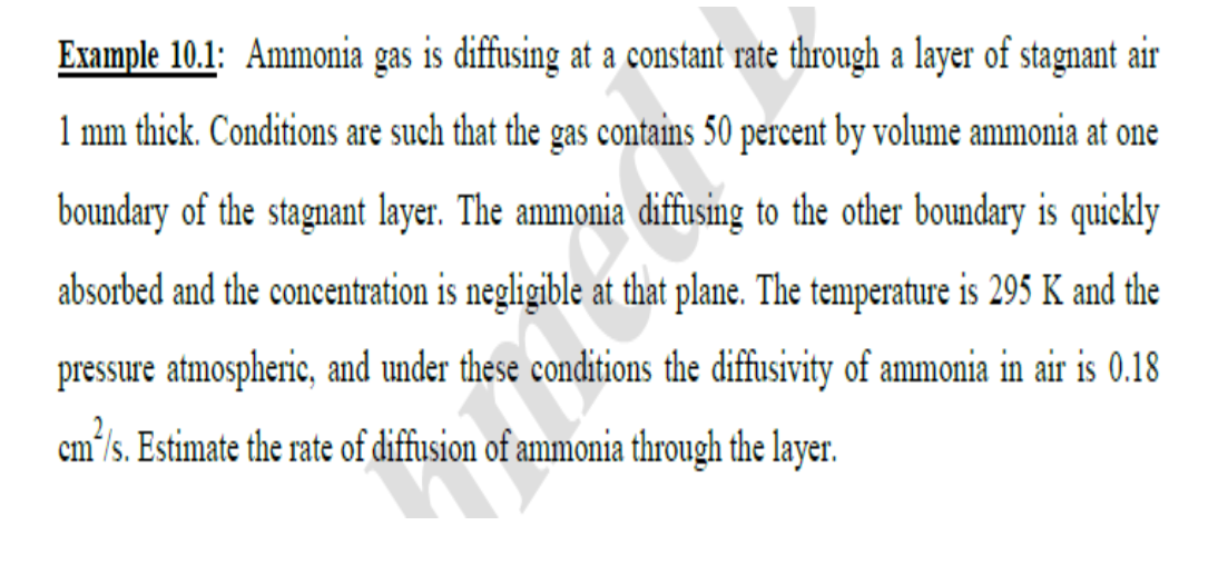 example 101 ammonia gas is diffusing at a constant rate through a layer of stagnant air 1 mm ...