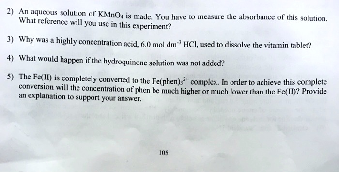 SOLVED: An aqueous solution of KMnO4 is made. You have to measure the ...