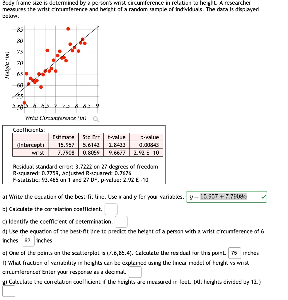SOLVED: Body frame size is determined by a person's wrist circumference ...