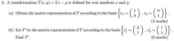 8 a transformation tx y 2x y is defined for real numbers x and y a ...