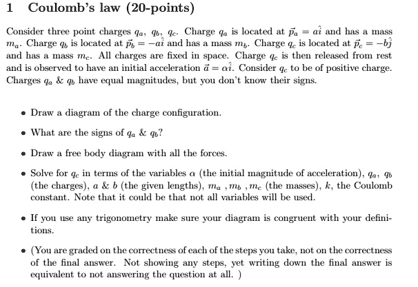 Solved Coulombs Law 20 Points Consider Three Point Charges Qa Qb And Qe Charge Qa Is