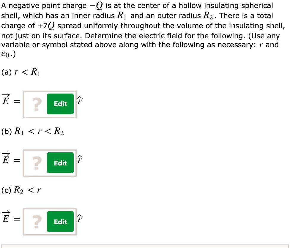 negative point charge q is at the center of a hollow insulating spherical shell which has an ...